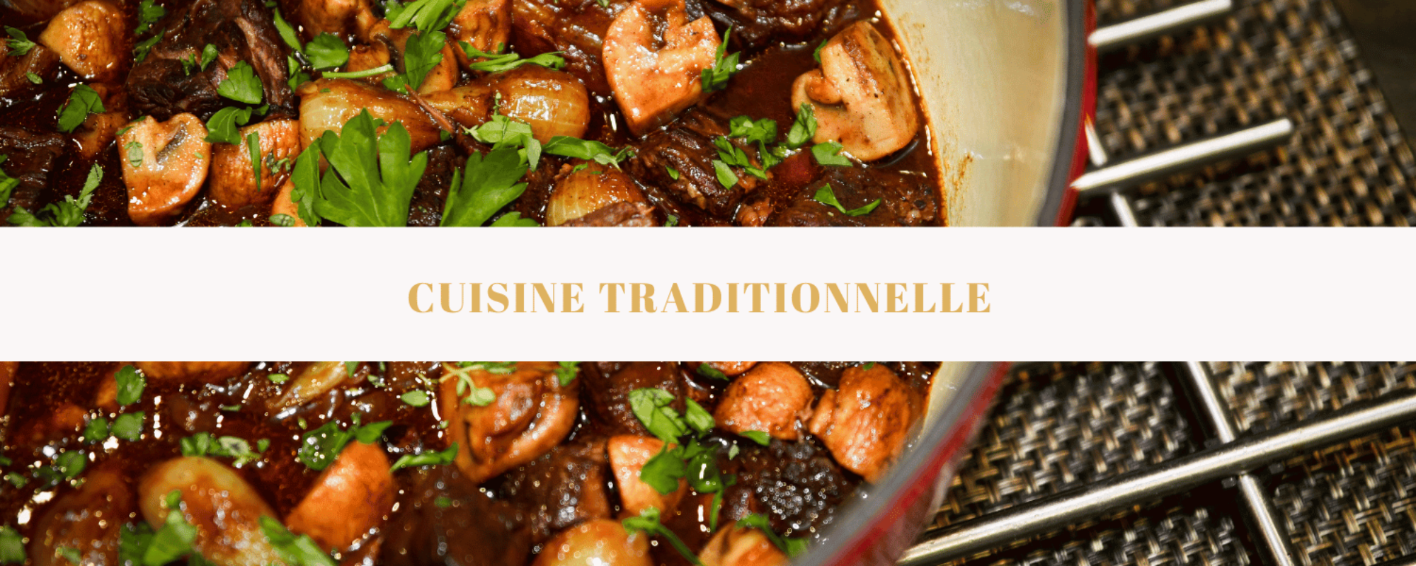 Cuisine traditionnelle